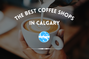 Top 8 Coffee Shops In Calgary [2024]